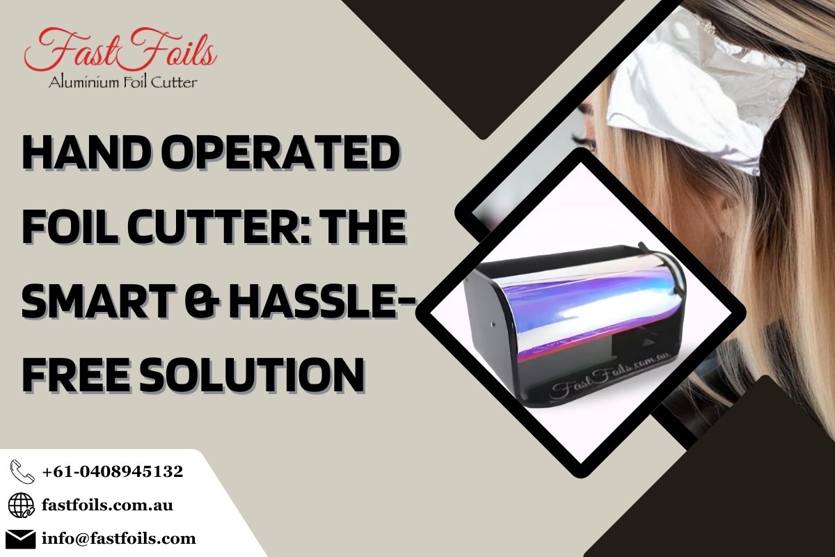 Hand Operated Foil Cutter | Fast Foils | Call Now